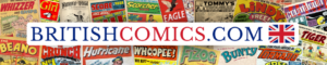 History of British Comics - British Comics